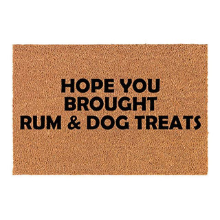 Coir Doormat Hope You Brought Rum & Dog Treats Funny (30" x 18 ...