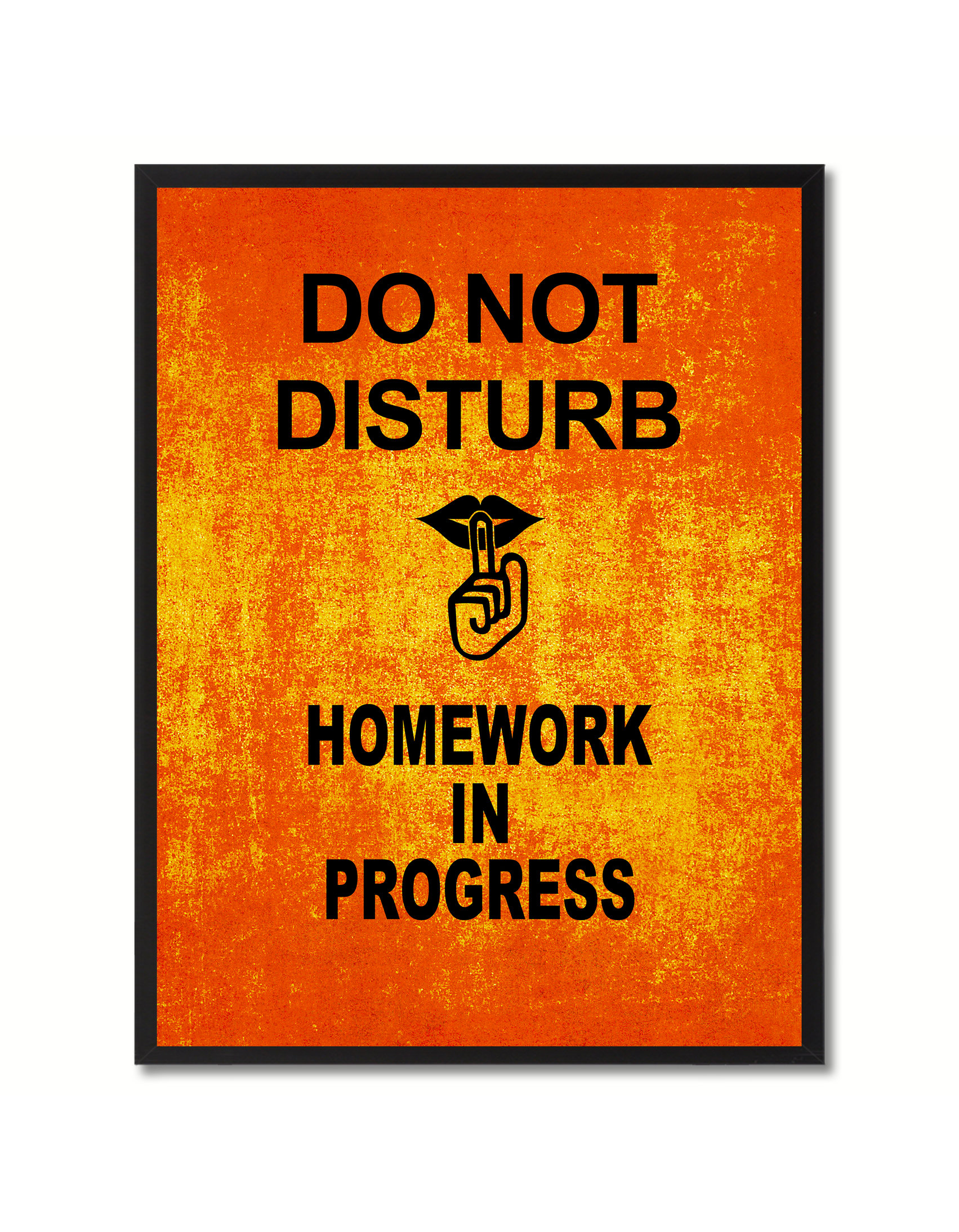"Don't Disturb Shhh Homework In Progress" Sign Orange Canvas Print ...