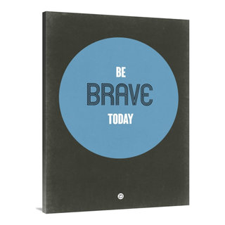 "Be Brave Today 2" Fine Art Print, 36" x 48" - Modern - Prints And ...