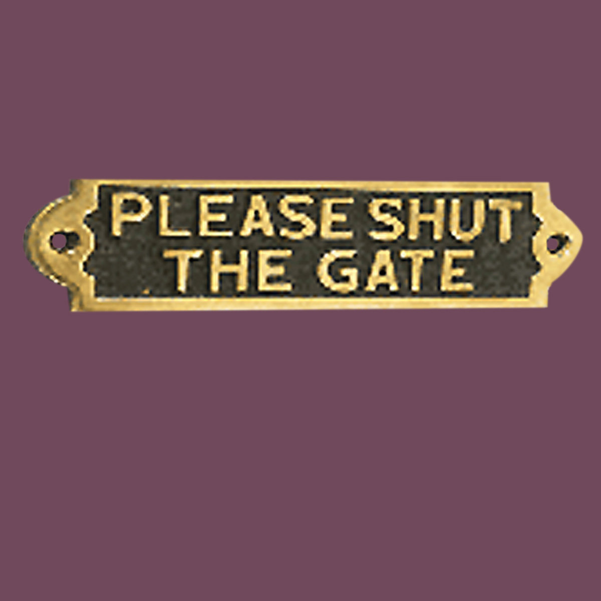 Renovators Supply Garden Plate Please Shut the Gate Warning Brass Name ...