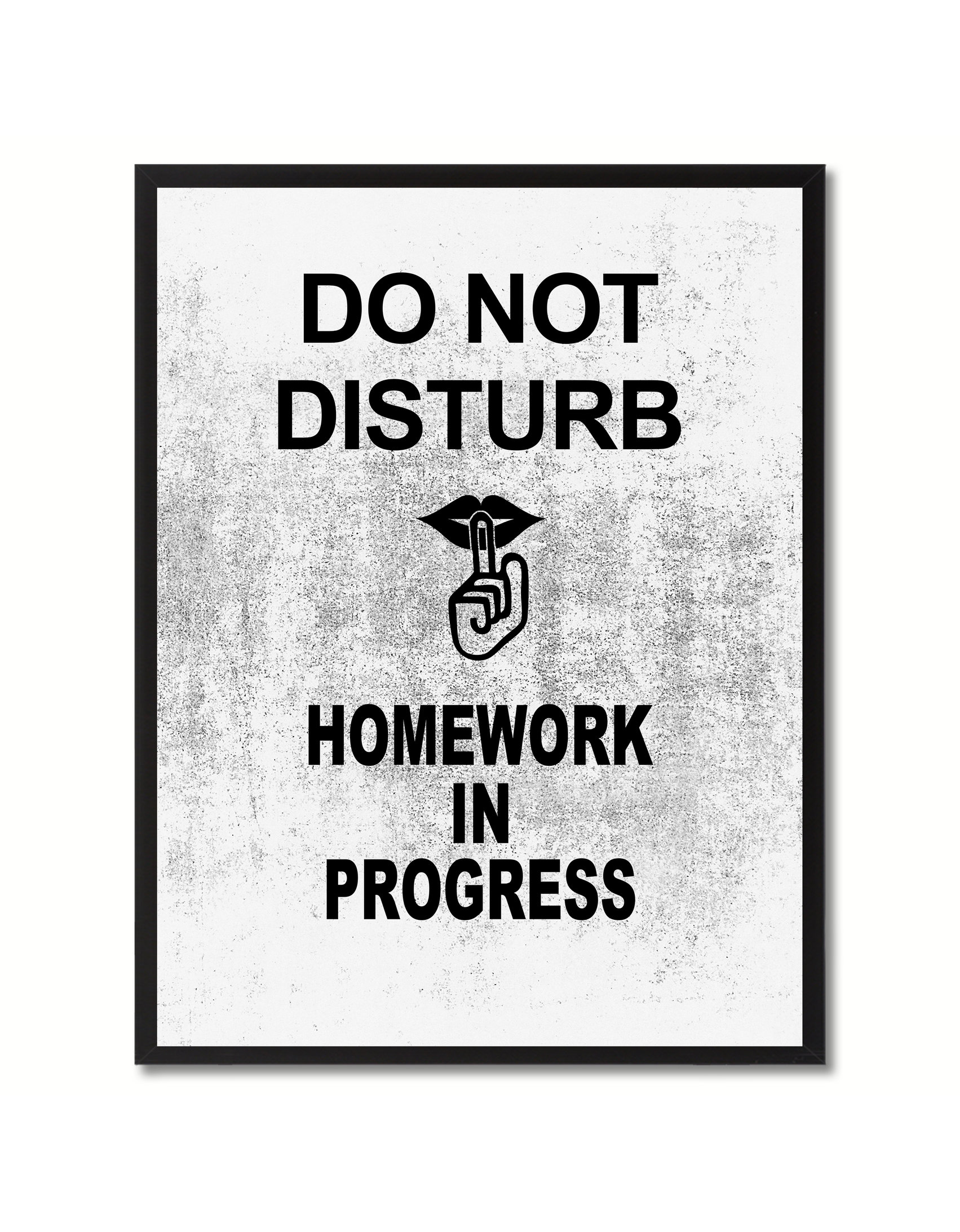 "Don't Disturb Shhh Homework In Progress" Sign White Canvas Print with ...