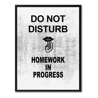"Don't Disturb Shhh Homework In Progress" Sign White Canvas Print with ...