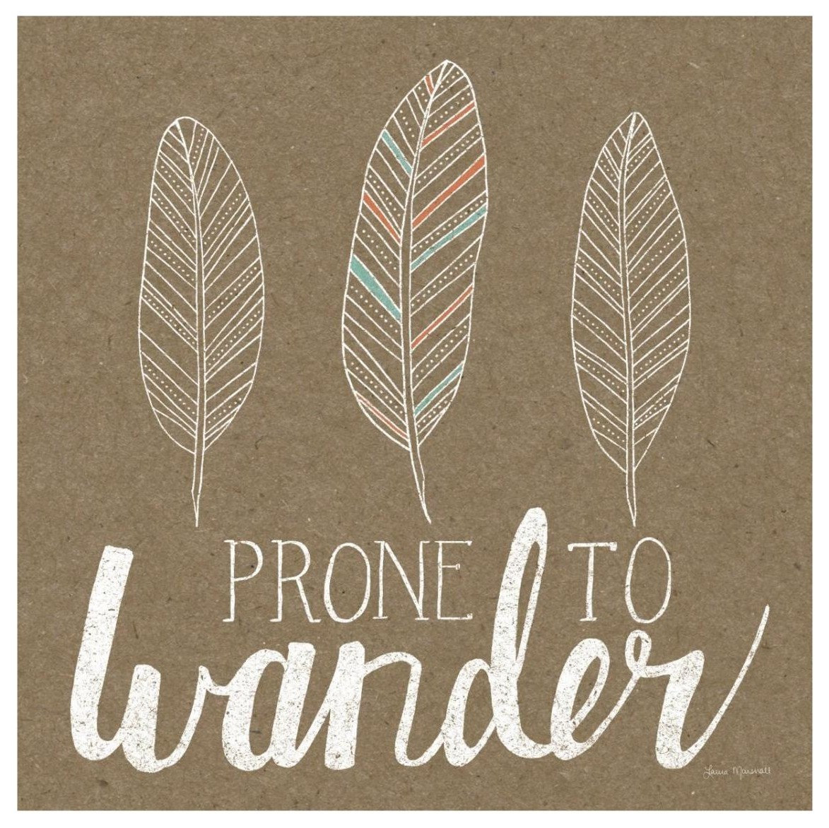 "Prone to Wander" Digital Paper Print by Laura Marshall, 20"x20", 30 ...