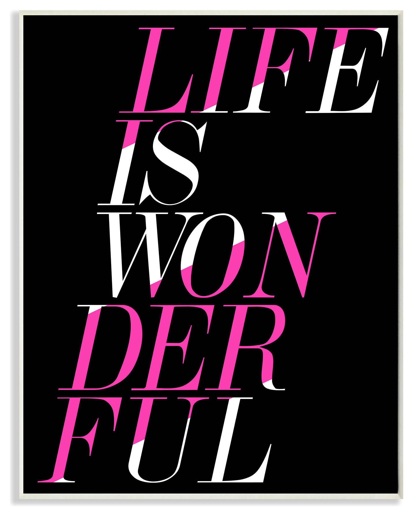 "Life Is Wonderful Pink And Black" Wall Plaque Art, 10 x .5 x 15 ...
