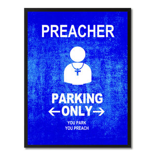 "Preacher Parking Only" Sign Blue Print on Canvas with Picture Frame ...