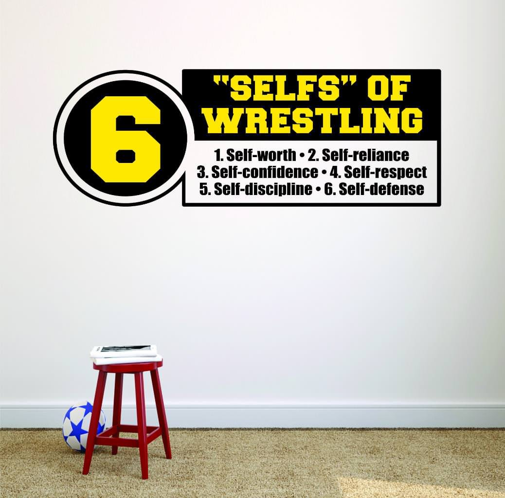 Decal, 6 Selfs Of Wrestling 1 Self Worth 2, Self Reliance, 20x40 ...
