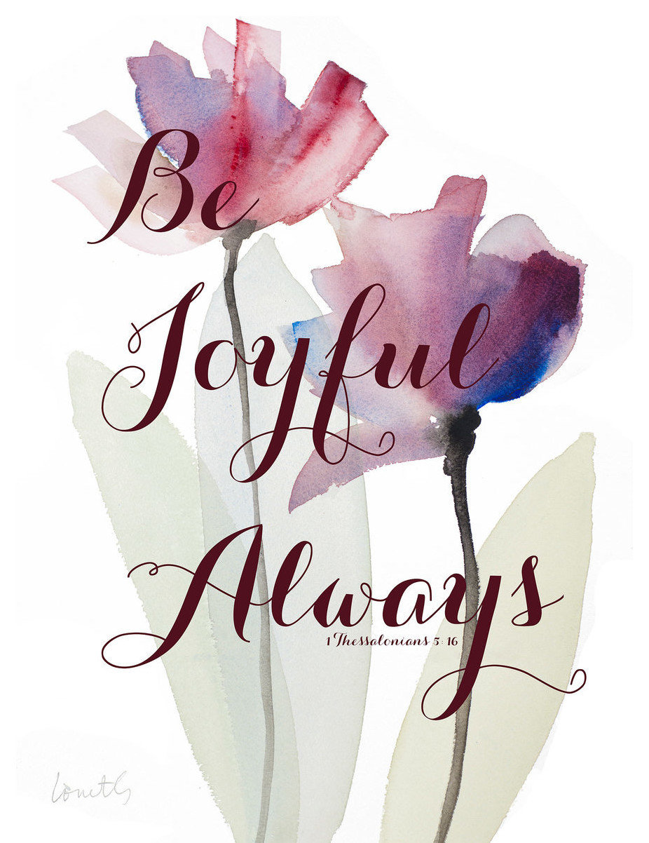 Be Joyful Always, 24x36 - Contemporary - Prints And Posters - by South ...