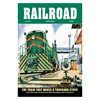 Railroad Magazine: the Train That Makes a Thousand Stops, 1954, 28" x ...
