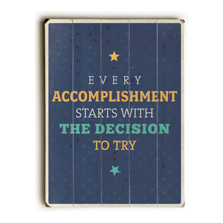 Every Accomplishment Wooden Sign, 34x25 - Contemporary - Novelty Signs ...