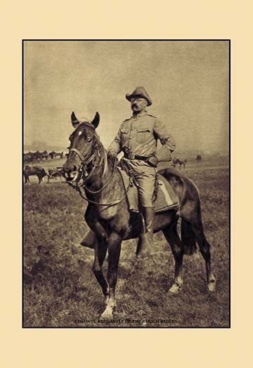 Colonel Roosevelt of the Rough Riders, 12" x 18" - Traditional - Prints ...