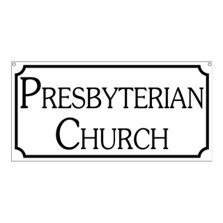 Presbyterian Church Sign, Aluminum Religious Church Prayer, 6"x12 ...