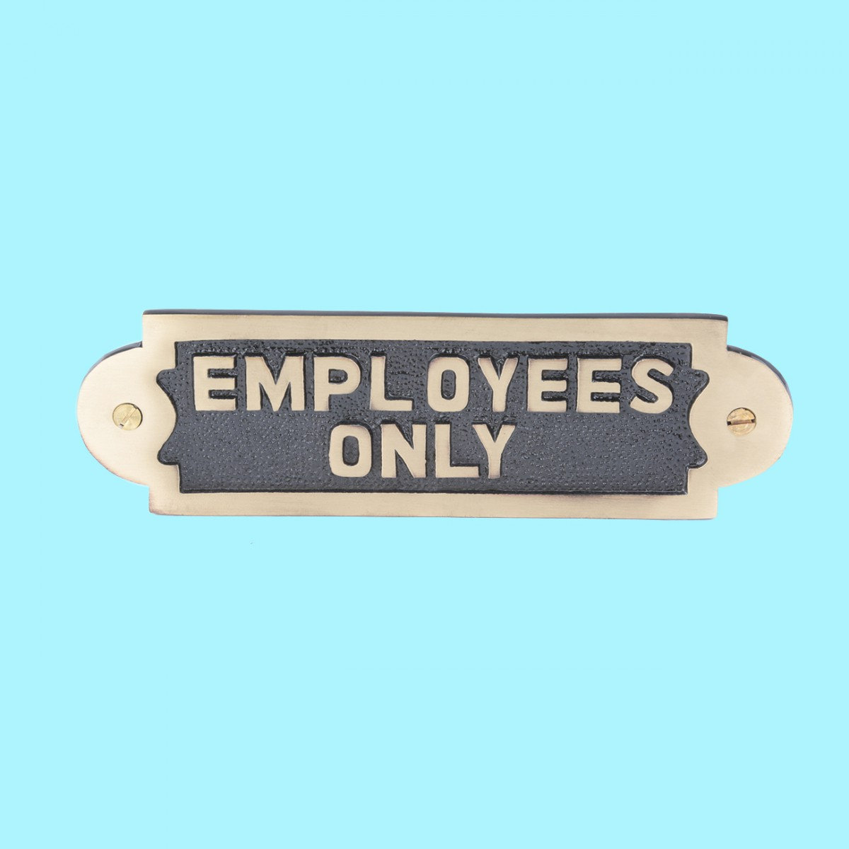 Employees Only Sign 7 in. x 2 1/8 in. Solid Brass Lacquered Finish with ...