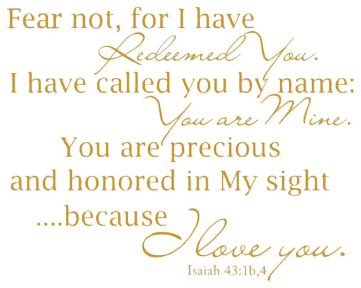 Decal Wall Sticker I Have Called You By Name: You Are Mine Isaiah 43:1 ...