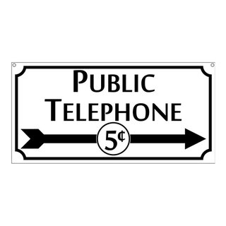 Public Telephone Sign, Novelty Aluminum With Arrow, 6"x12 ...