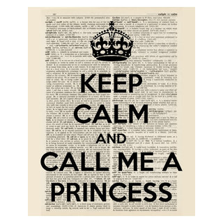 Keep Calm and Call Me A Princess, premium art print (dictionary ...