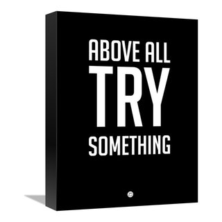 "Above All Try Something Poster 1" Fine Art Print, 12" x 16" - Modern ...