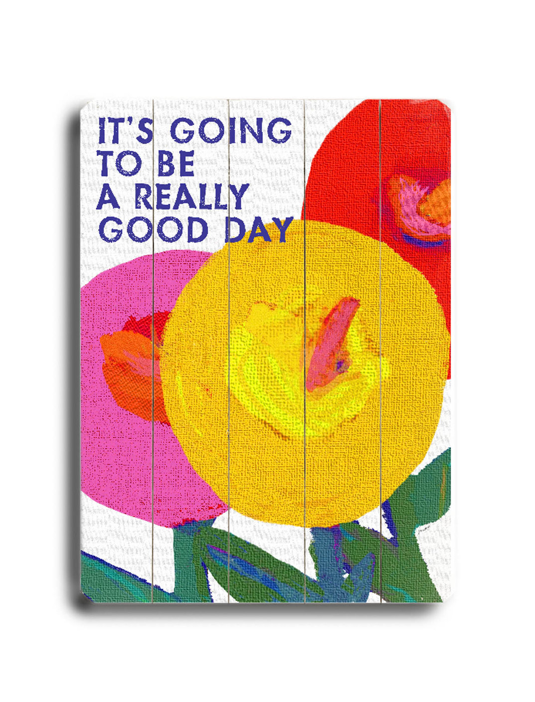 It's Going to be a Really Good Day Wooden Sign, 20x14 - Contemporary ...
