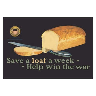 Save a Loaf, 20" x 30" - Traditional - Prints And Posters - by ...