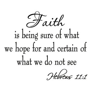 VWAQ Faith is Being Sure of What We Hope For Hebrews 11:1 Bible Wall ...