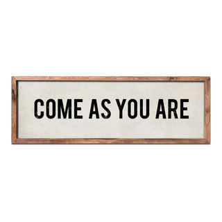 Hand Painted Wood Come As You Are Sign, 12x36 - Contemporary - Prints ...