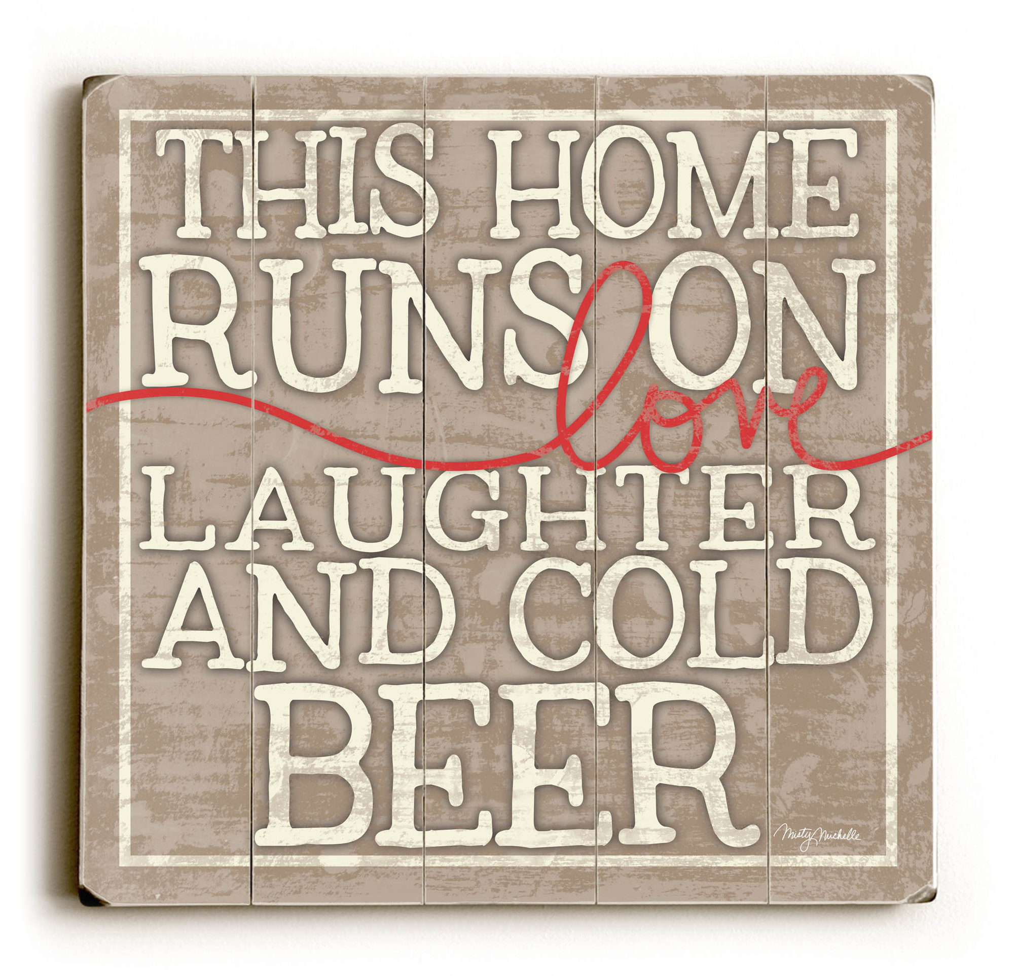 This Home Runs on Love Wooden Sign, 30x30 - Contemporary - Novelty ...