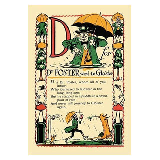 D for Dr. Foster Went to Gloster, 20" x 30" - Traditional - Prints And ...