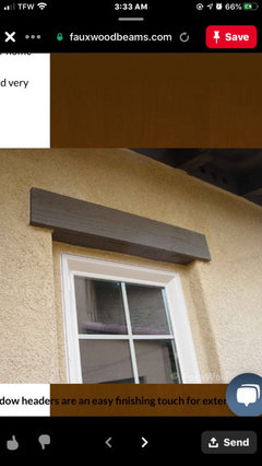 I’m adding faux cedar headers above windows