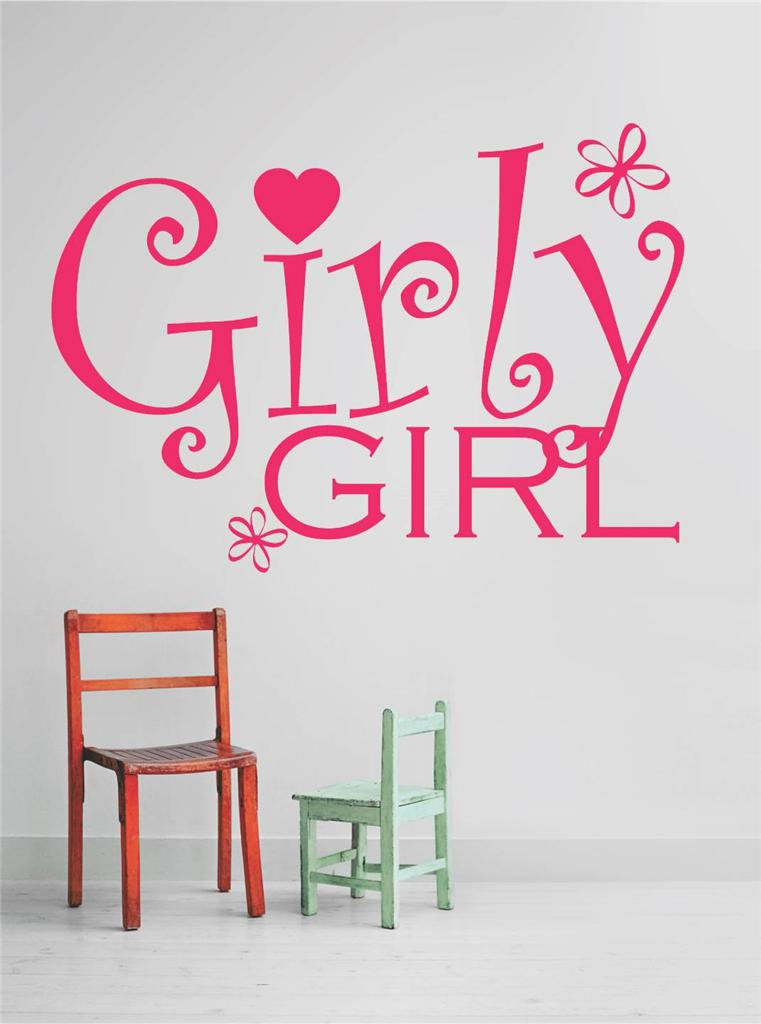 Decal Vinyl Wall Sticker Girly Girl Quote, 22"x30" - Contemporary ...