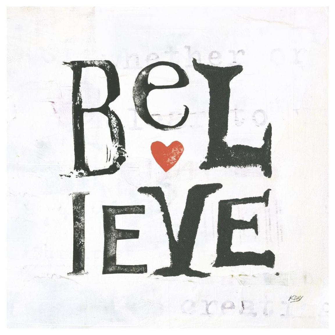 "Believe" Digital Paper Print by Kellie Day, 20"x20", 26"x26 ...