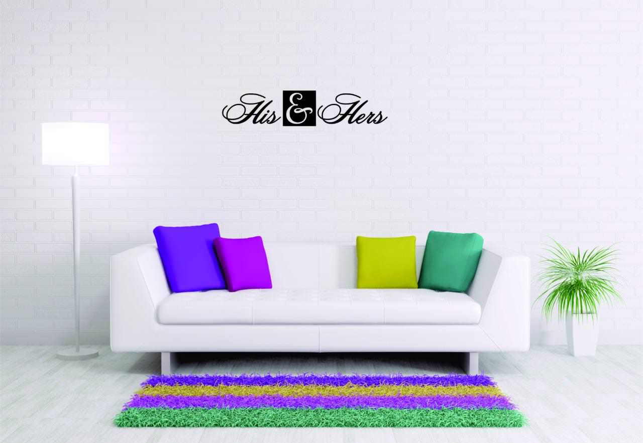 His & Hers, Love Life Wedding Quote, Decal, 16x40", 16X40 ...