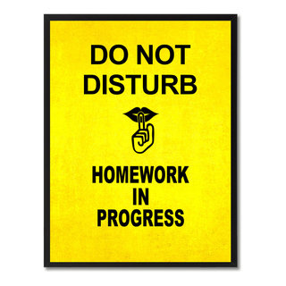 "Don't Disturb Shhh Homework In Progress" Sign Yellow Canvas Print ...