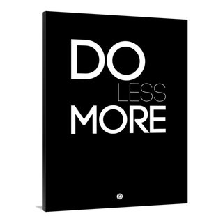 "Do Less More" Fine Art Print, 36" x 48" - Modern - Prints And Posters ...