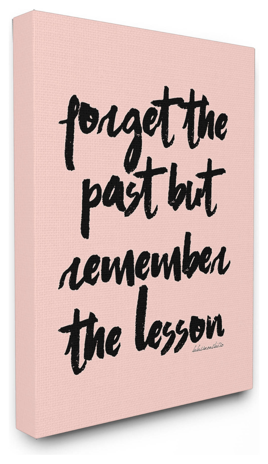 Forget The Past But Remember The Lesson' Canvas, 16"x1.5"x20", 16"x1.5 ...