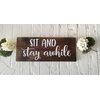 "Sit and Stay Awhile" Sign - Rustic - Novelty Signs - by The Green Door ...