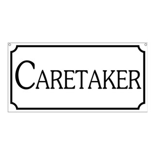 Caretaker, Aluminum Retro Cosplay TV Movie Film Sign, 6"x12 ...