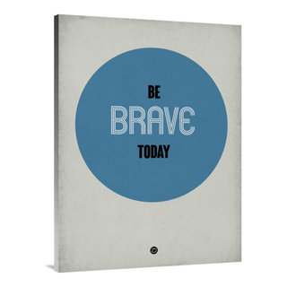 "Be Brave Today 1" Fine Art Print, 36" x 48" - Modern - Prints And ...