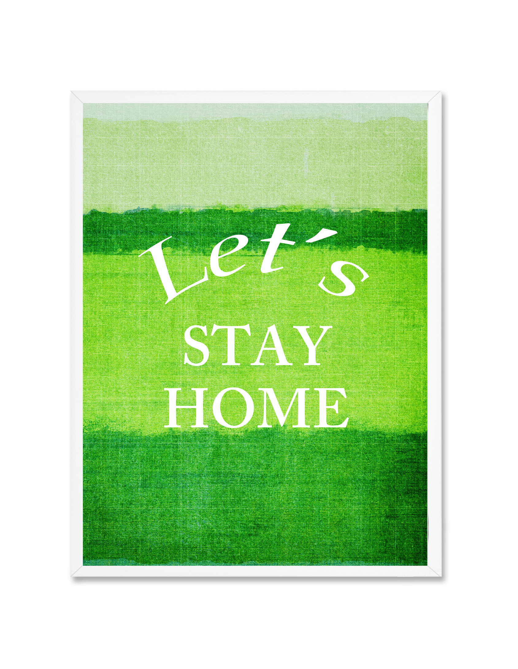 Let's Stay Home Inspirational, Canvas, Picture Frame, 22"x29 ...