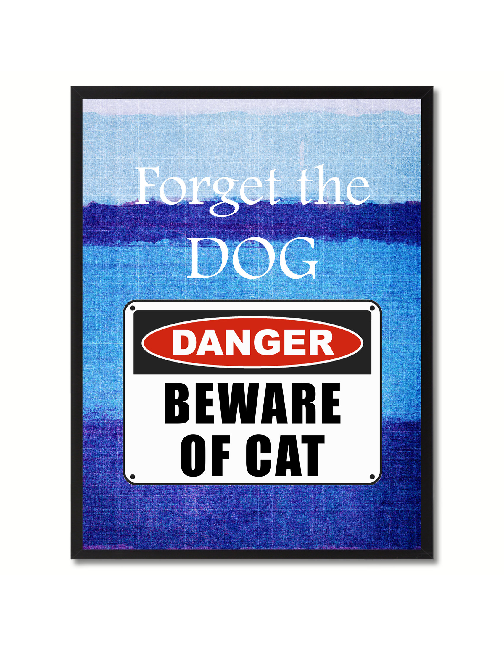 Beware Of Cat Danger Sign, Canvas, Picture Frame, 22"x29 ...