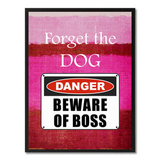 Beware Of Boss Danger Sign, Canvas, Picture Frame, 28"x37 ...