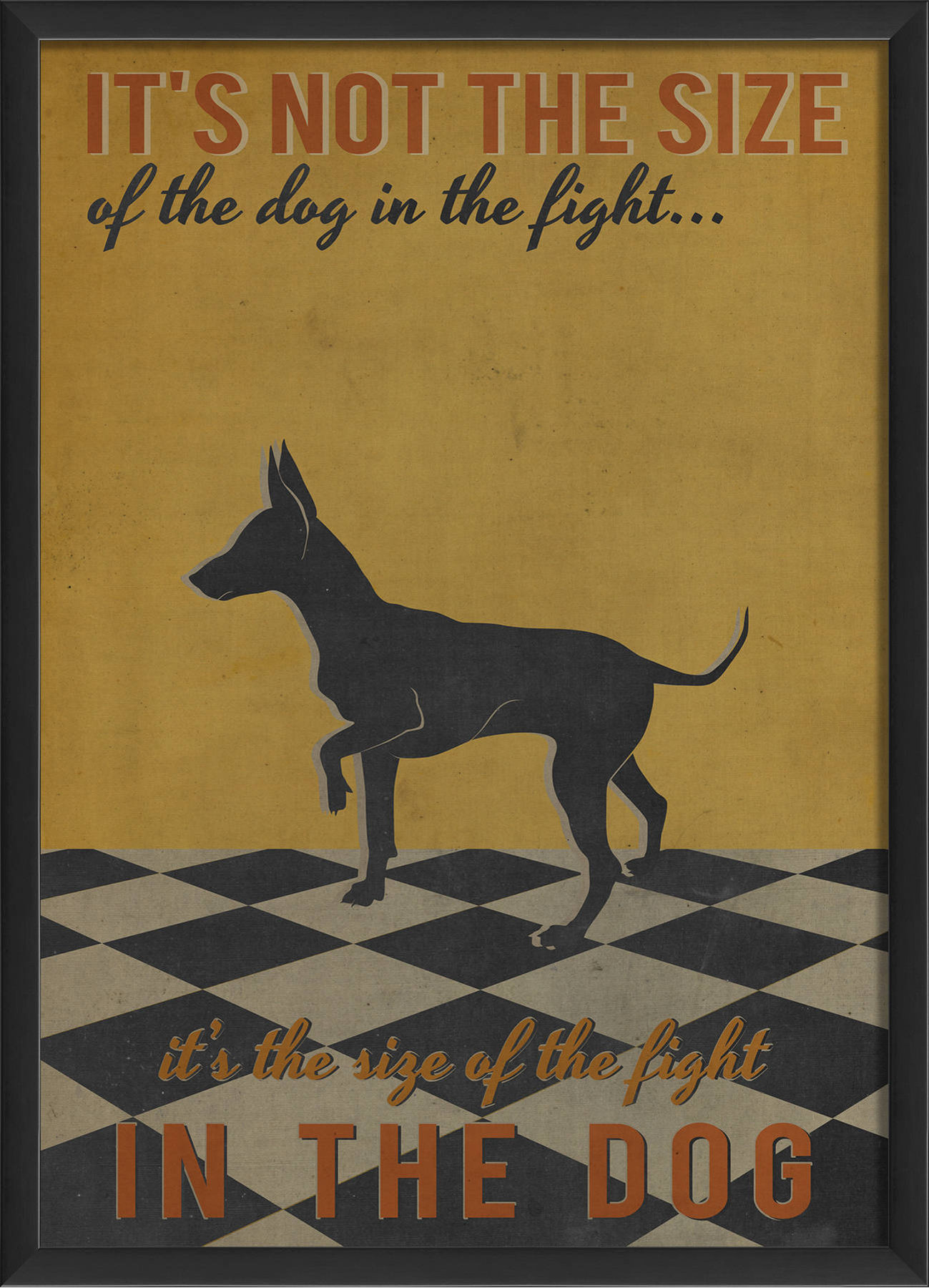 It's not the size of dog in the fight Print, Large - Contemporary ...