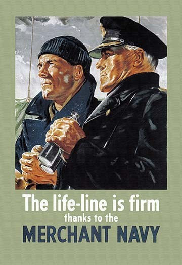 The Life-Line is Firm, Thanks to the Merchant Navy, 12" x 18 ...