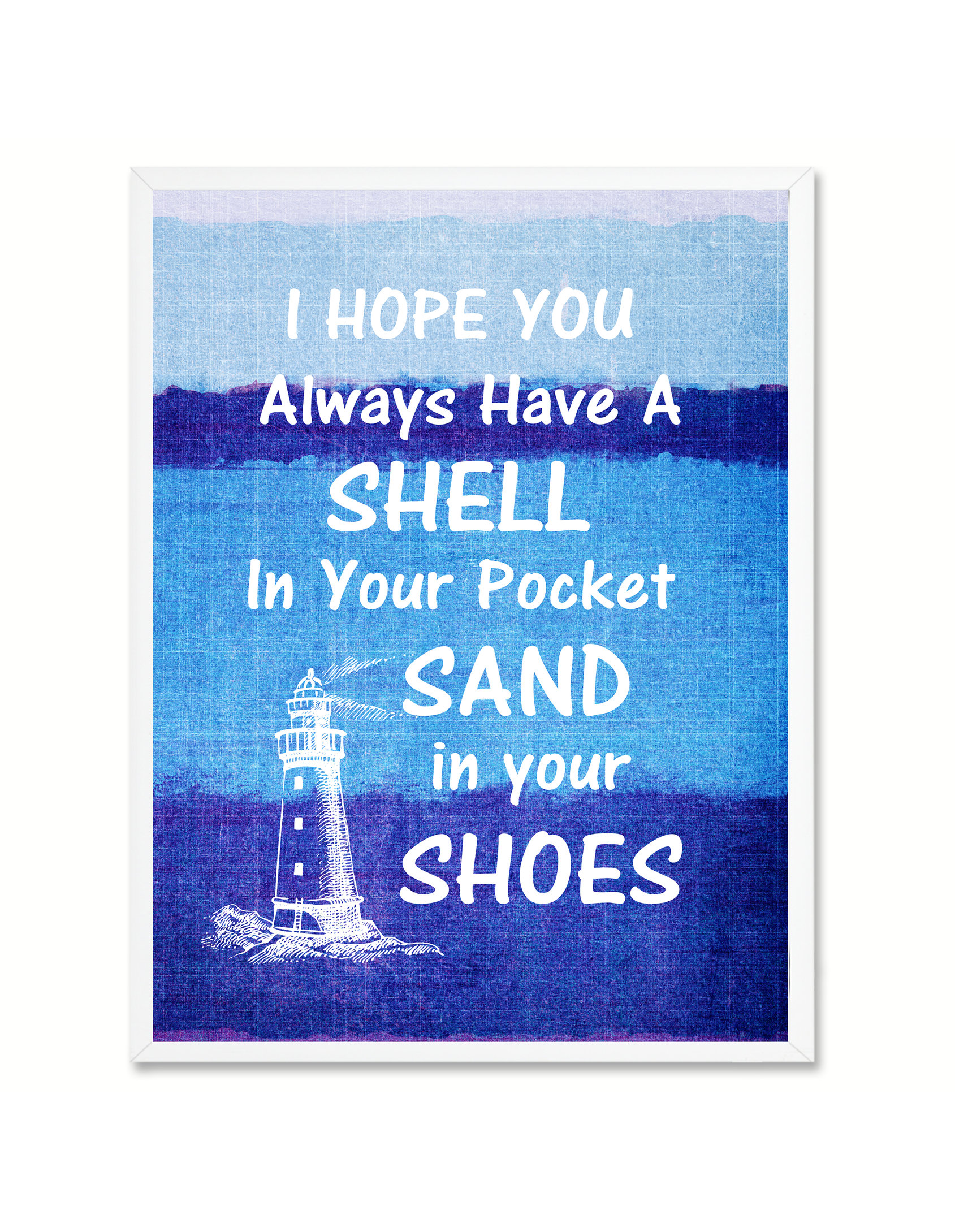 I Hope You Always Have A Shell Inspirational, Canvas, Picture Frame, 28 ...