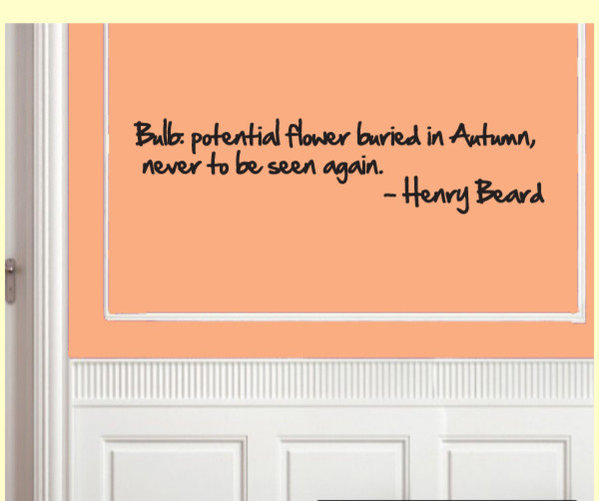 Bulb: potential flower... Vinyl Wall Decal gardeninghumorquotes02, 12 ...