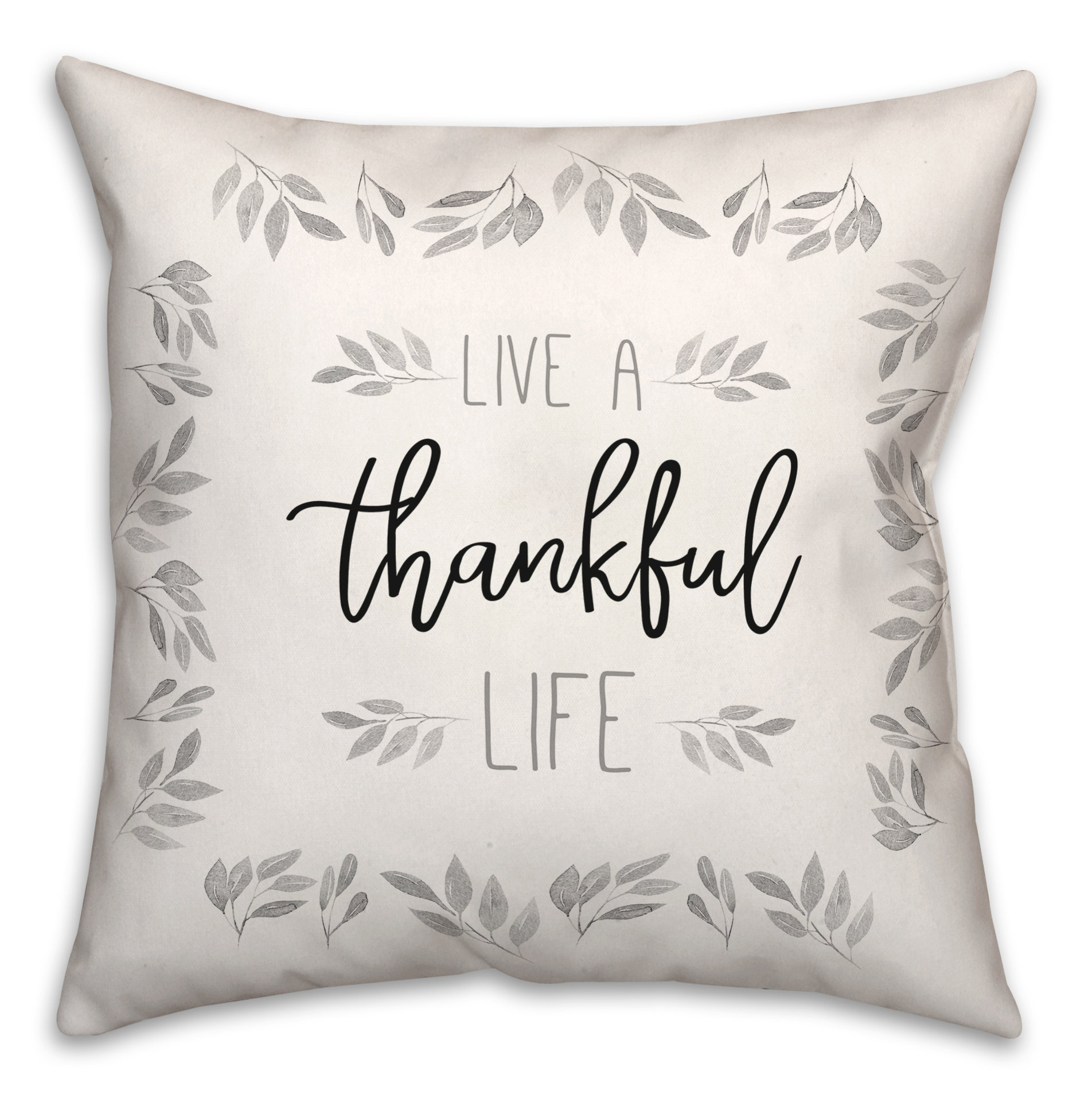 Live A Thankful Life Pillow, 16x16 - Contemporary - Decorative Pillows ...