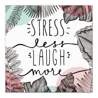 Stress Less Laugh More Wall Art, 24x24 - Tropical - Prints And Posters ...