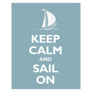 Keep Calm and Sail On, premium print (light blue), 10" x 12" (8" x 10 ...