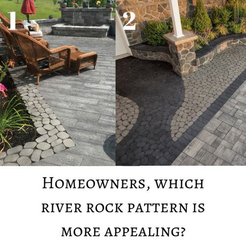 Homeowners, which river rock pattern is more appealing?