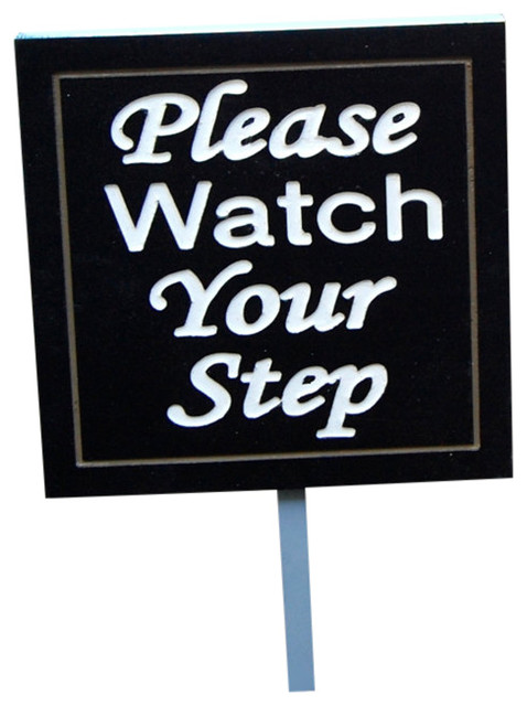 Please Watch Your Step Stake Sign, Small - Contemporary - Garden ...