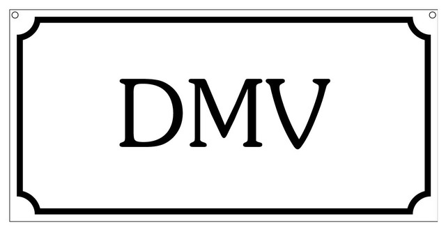 Dmv, Aluminum Department Of Motor Vehicles Sign, 6"x12" - Contemporary ...