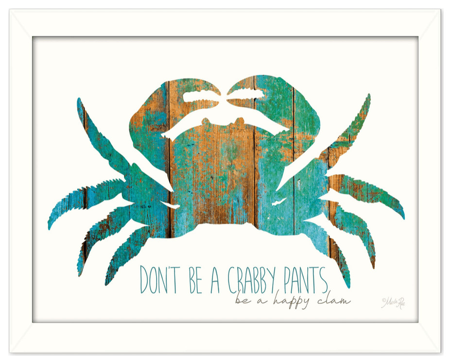 Dont Be A Crabby Pants White Framed Print Wall Art - Beach Style ...